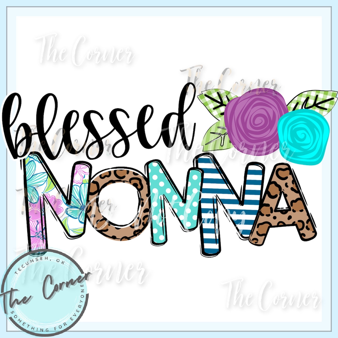 Nonna Shirt Htv- Nonna Htv Transfer- Blessed Nonna Heat Transfer- Noni ...