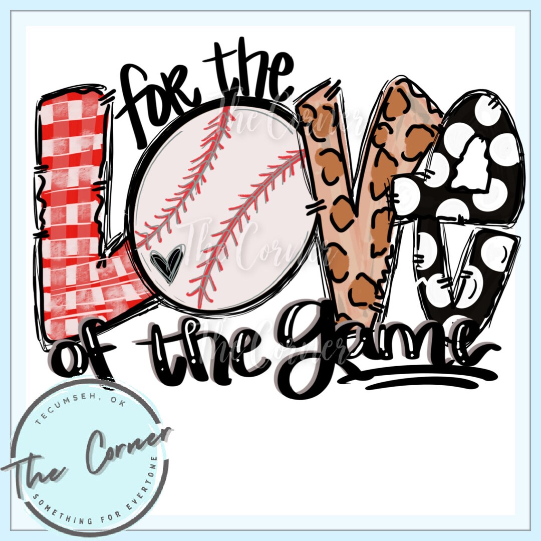 Baseball Love of the Game Htv- Softball Home Htv- Baseball Sublimation ...