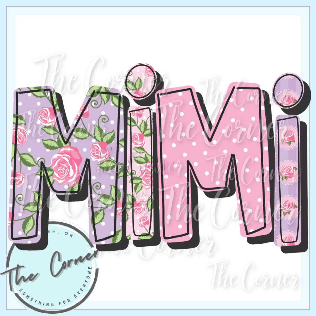 Blessed Mimi Htv Transfer Mimi Shirt Heat Transfer Mimi Shirt Design ...