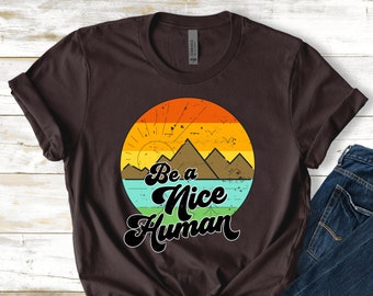 Be a Nice Human | Etsy