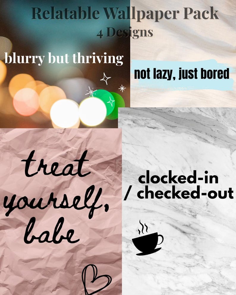 Relatable Wallpaper Pack | 4 Digital Phone Backgrounds | Aesthetic ...
