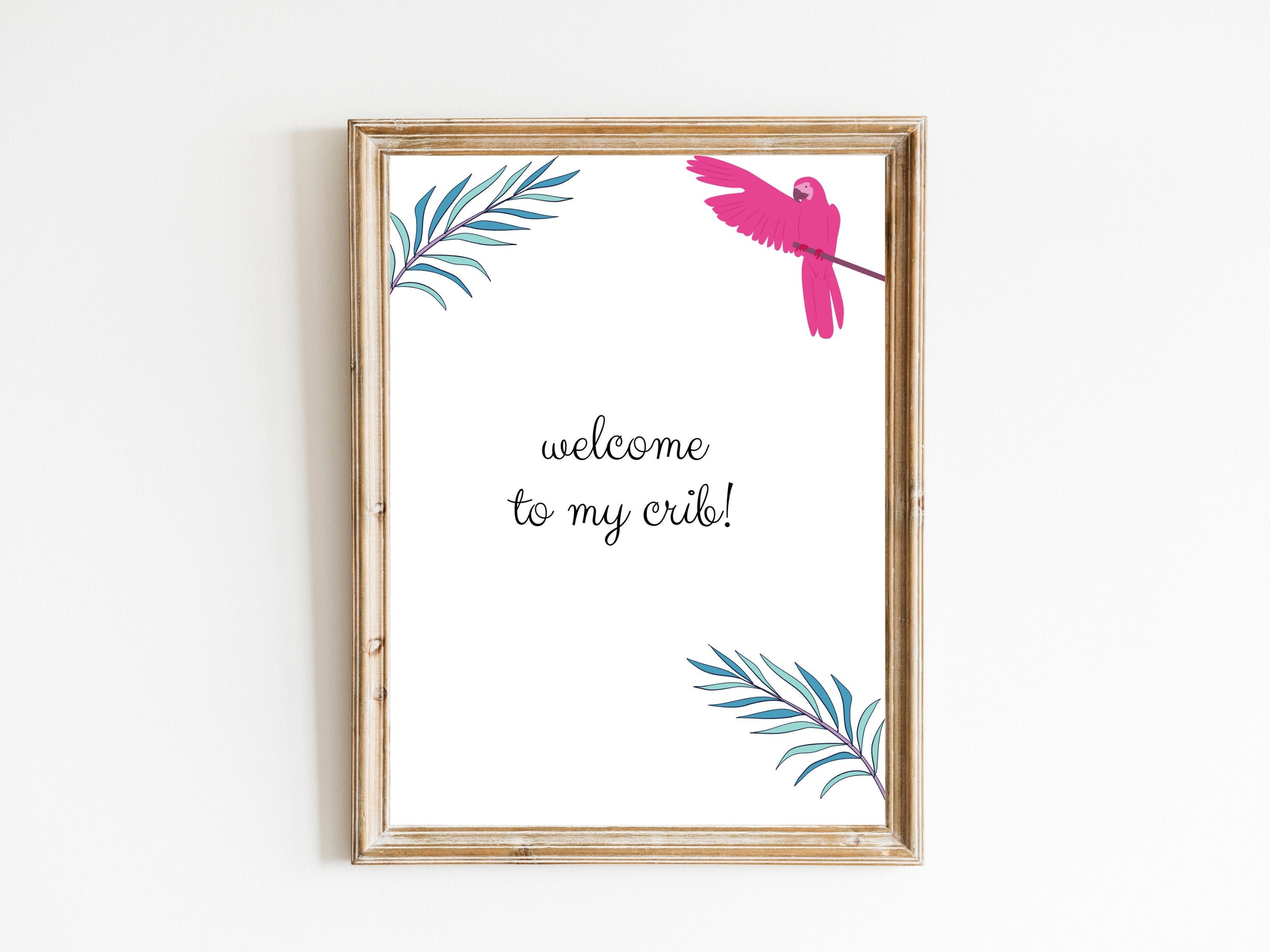 Welcome to My Crib, Funny Over Crib Sign, Tropical Nursery Wall Decor ...