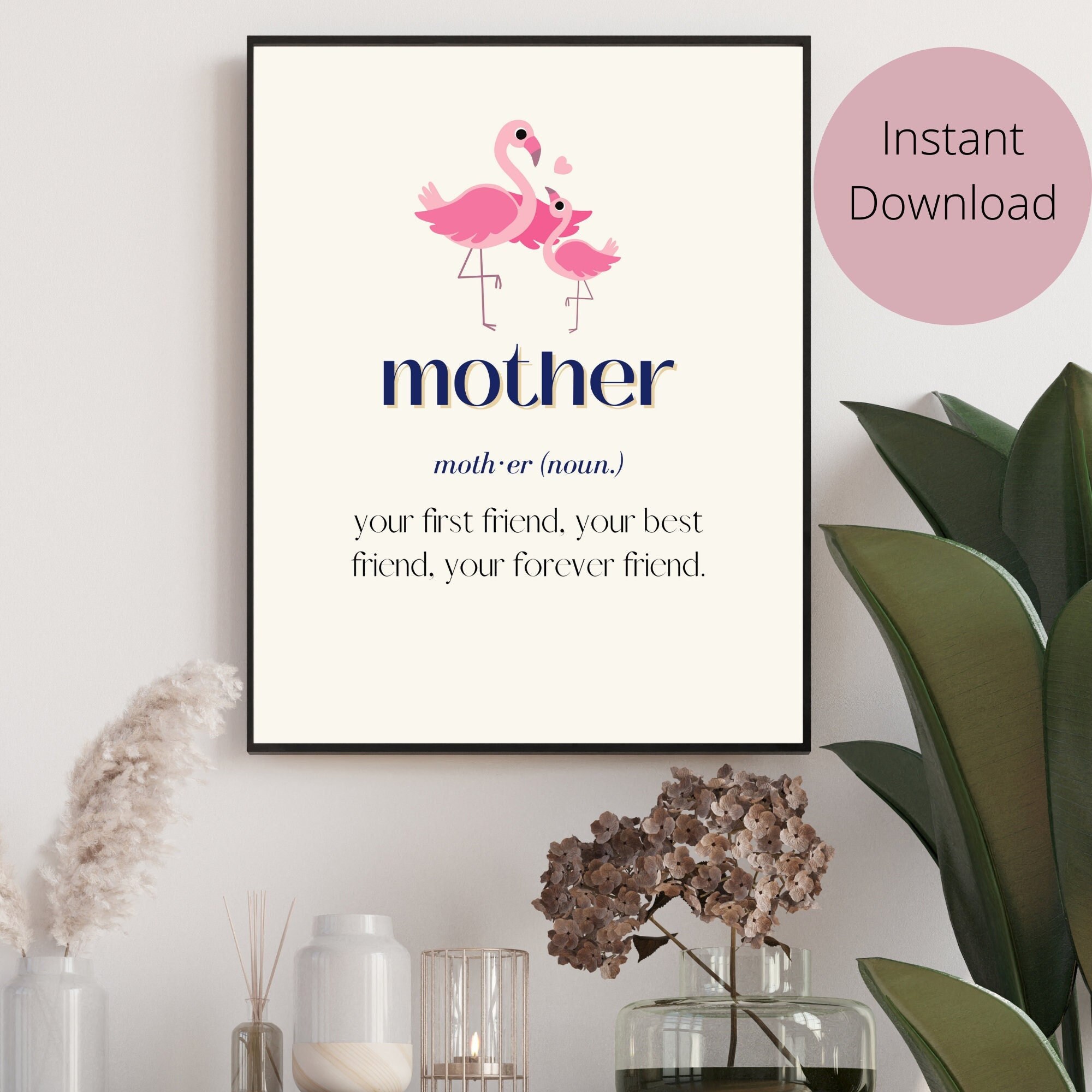 Mom Definition Sign, Gift for Mom, Flamingo Art Print, Mother of the ...
