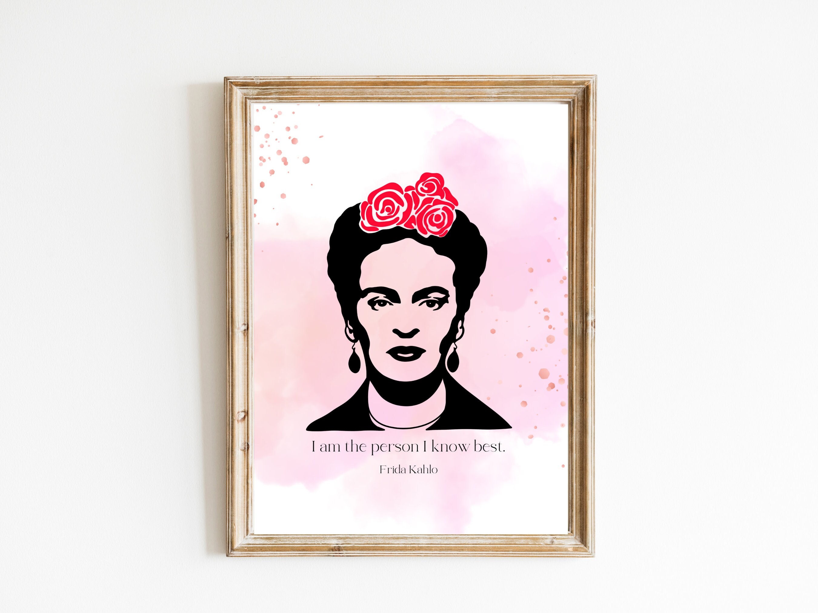 Frida Kahlo Quote Art Print 'I Am the Person I Know Best' Inspirational ...