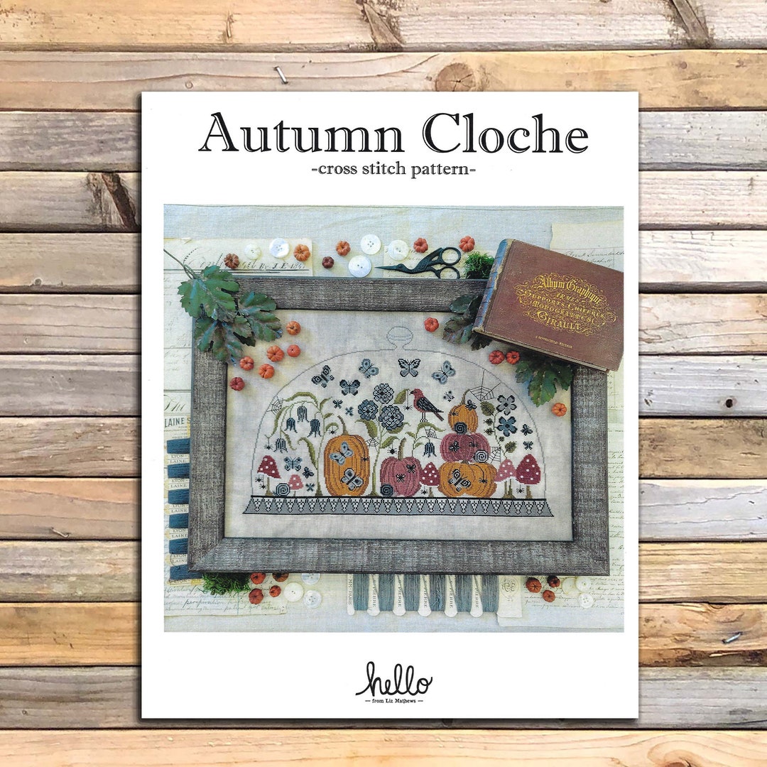 Autumn Cloche, Hello From Liz Mathews, Cross Stitch Pattern - Etsy