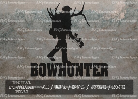 Bowhunter Packing Vector Eps / Ai / Svg / Png Bowhunter - Etsy