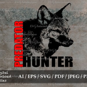 Predator Hunter Vector Eps / Ai / Svg / Pdf / Jpeg / Png | Etsy