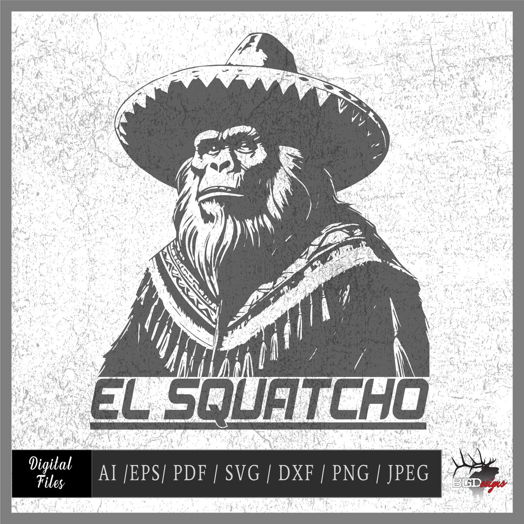 El Squatcho 02 Vector Eps / Ai / Pdf / Dxf / Svg / Png / Jpeg Bigfoot ...