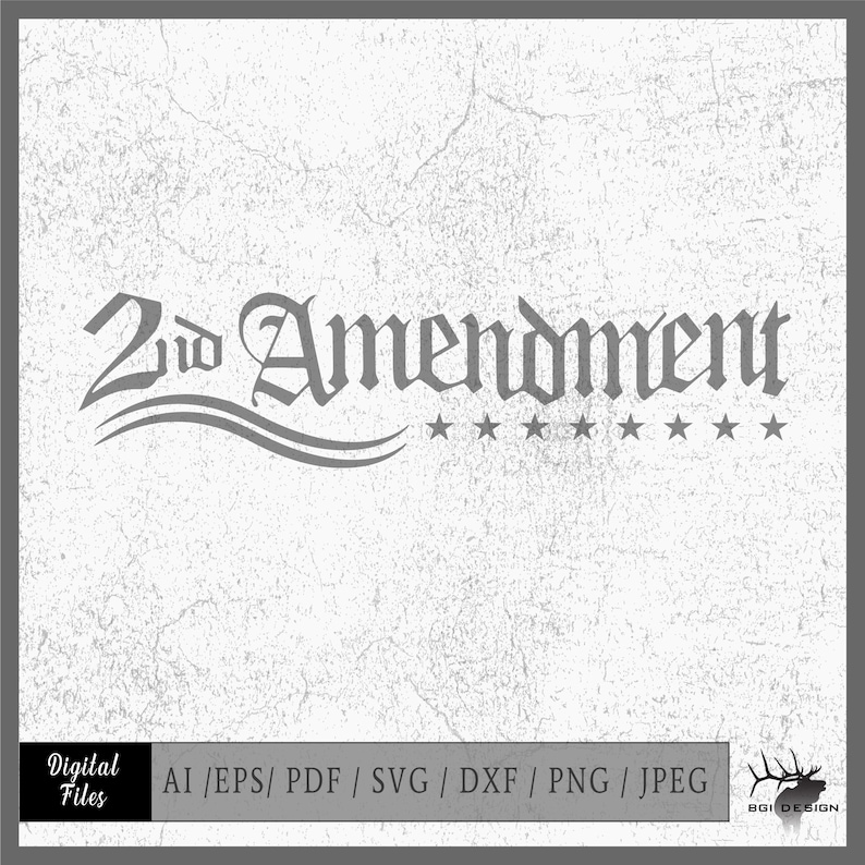 2nd Amendment Vector Eps / Ai / Svg / Pdf / Dxf / Png / Jpeg - Etsy