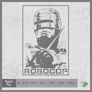 Robocop Vector Files .ai / .eps / Pdf / Svg / Jpeg / Png Robo Cop - Etsy