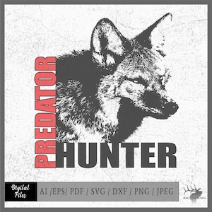 Predator Hunter Vector Eps / Ai / Svg / Pdf / Jpeg / Png Coyote Hunting ...