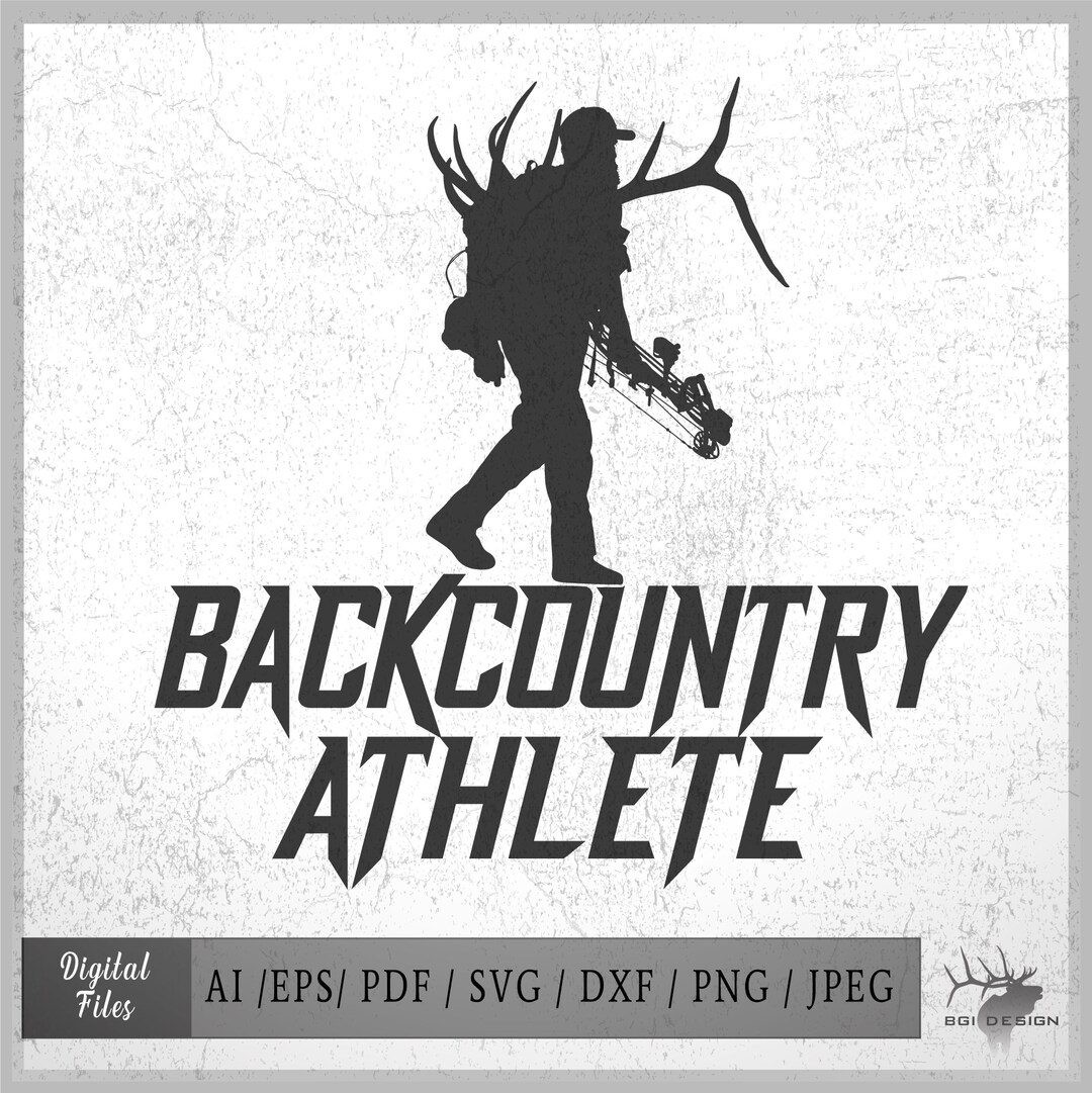 Backcountry Athlete 1 Vector Eps / Ai / Svg / Png Bow Hunter - Etsy