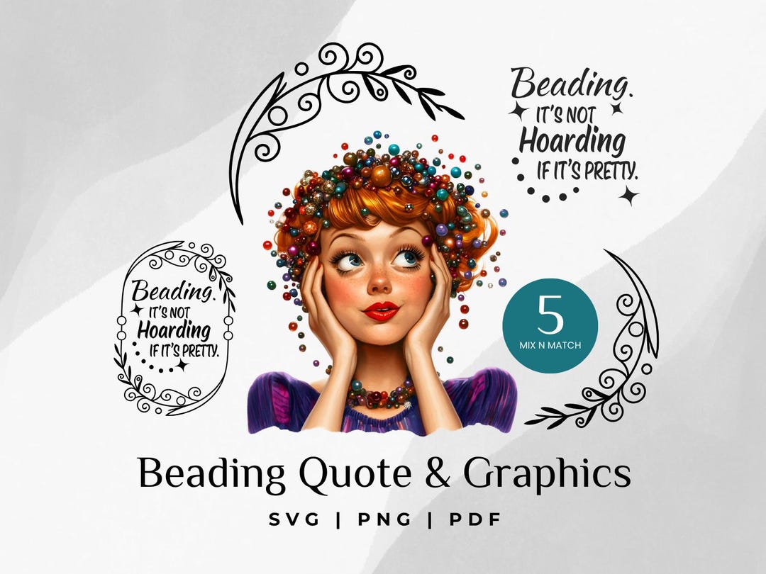 Funny Beading Quote & Graphics: Bead Lover Clipart (SVG, PNG, PDF) - Etsy