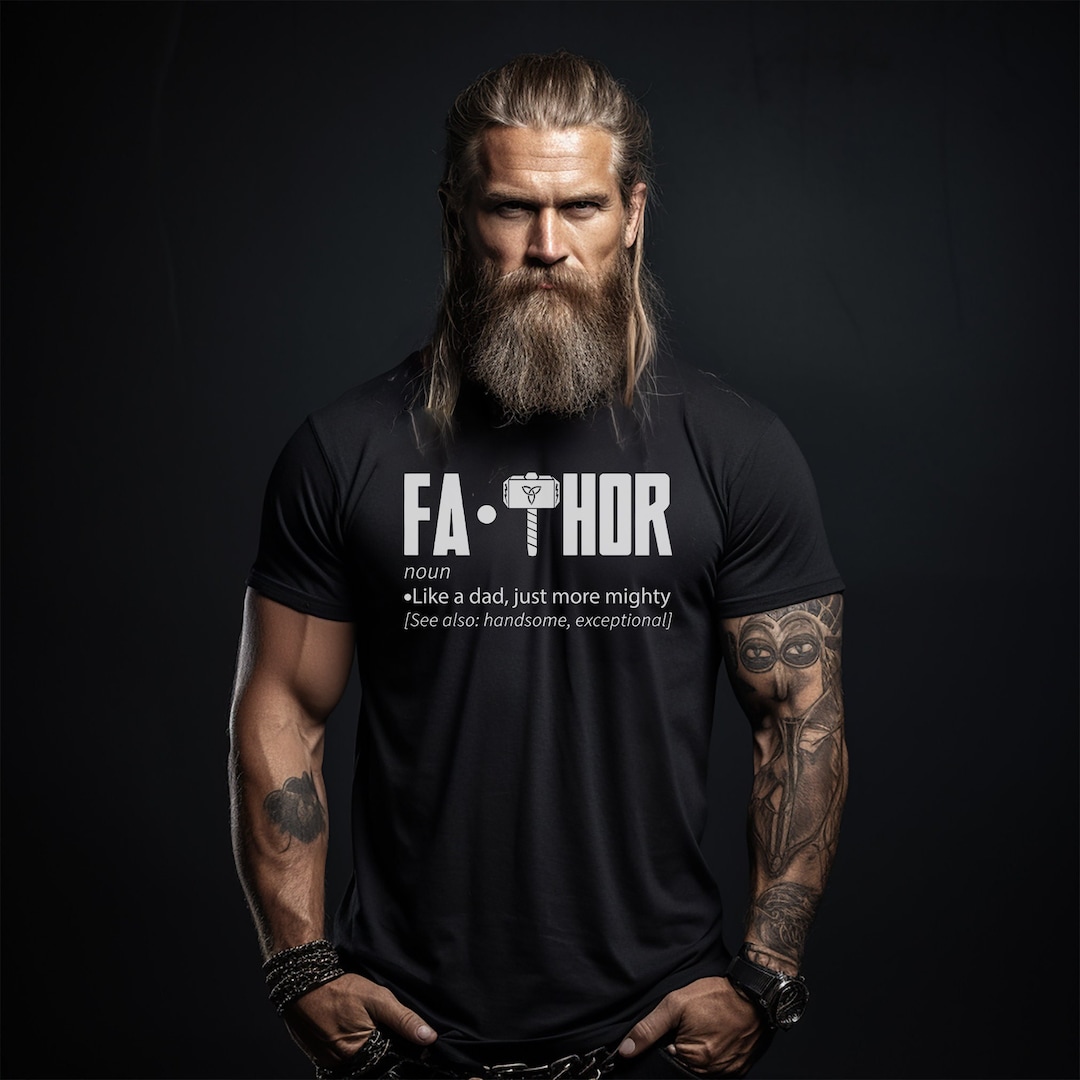 Fa-thor Fathor Thor Viking T-shirt | Men's Viking Themed Shirt | Norse ...
