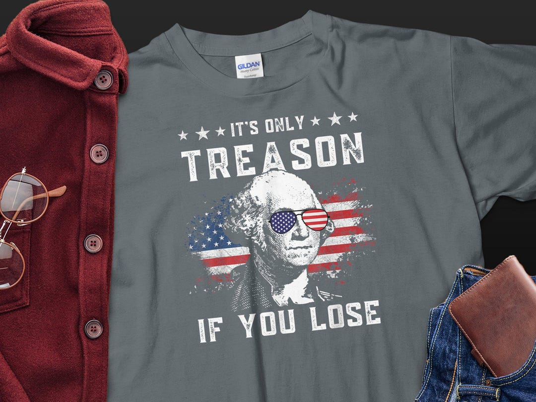 Funny George Washington T-shirt: Treason US Flag Sunglasses Tee - Etsy
