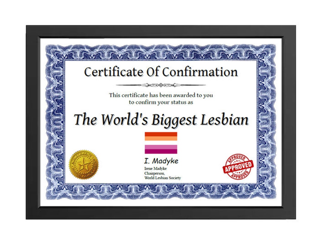 World's Biggest Lesbian Certificate Confirmation Award Rude Novelty ...