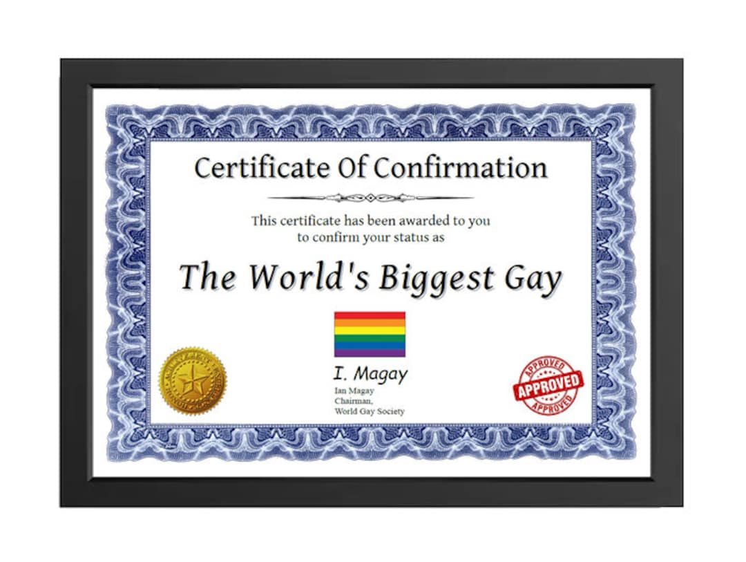 World's Biggest Gay Certificate Confirmation Award Rude Novelty Gift ...