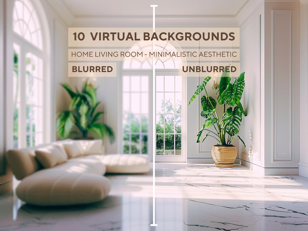 Minimalist Home Virtual Backgrounds: Blurred & Unblurred (digital ...