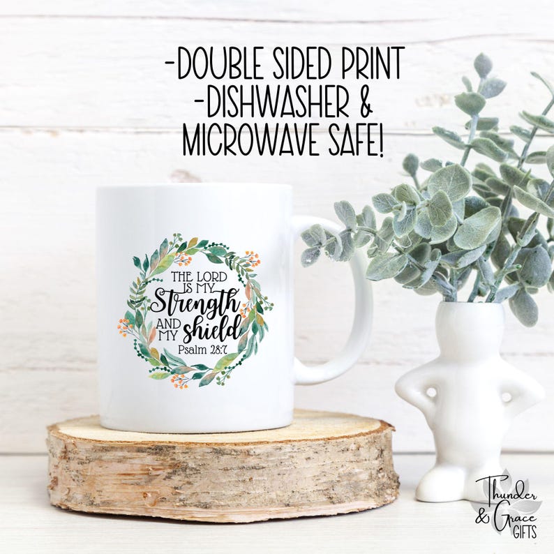 The Lord is My Strength & Shield Mug, Floral Wreath Graphic - Etsy