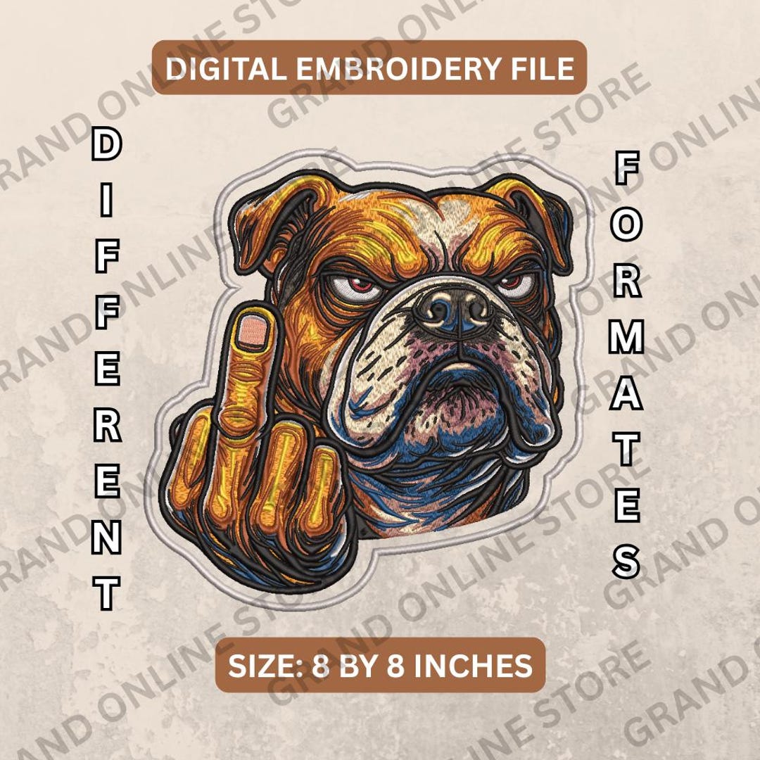 Bulldog Middle Finger Embroidery Design Angry Dog Patch File Fuck You ...