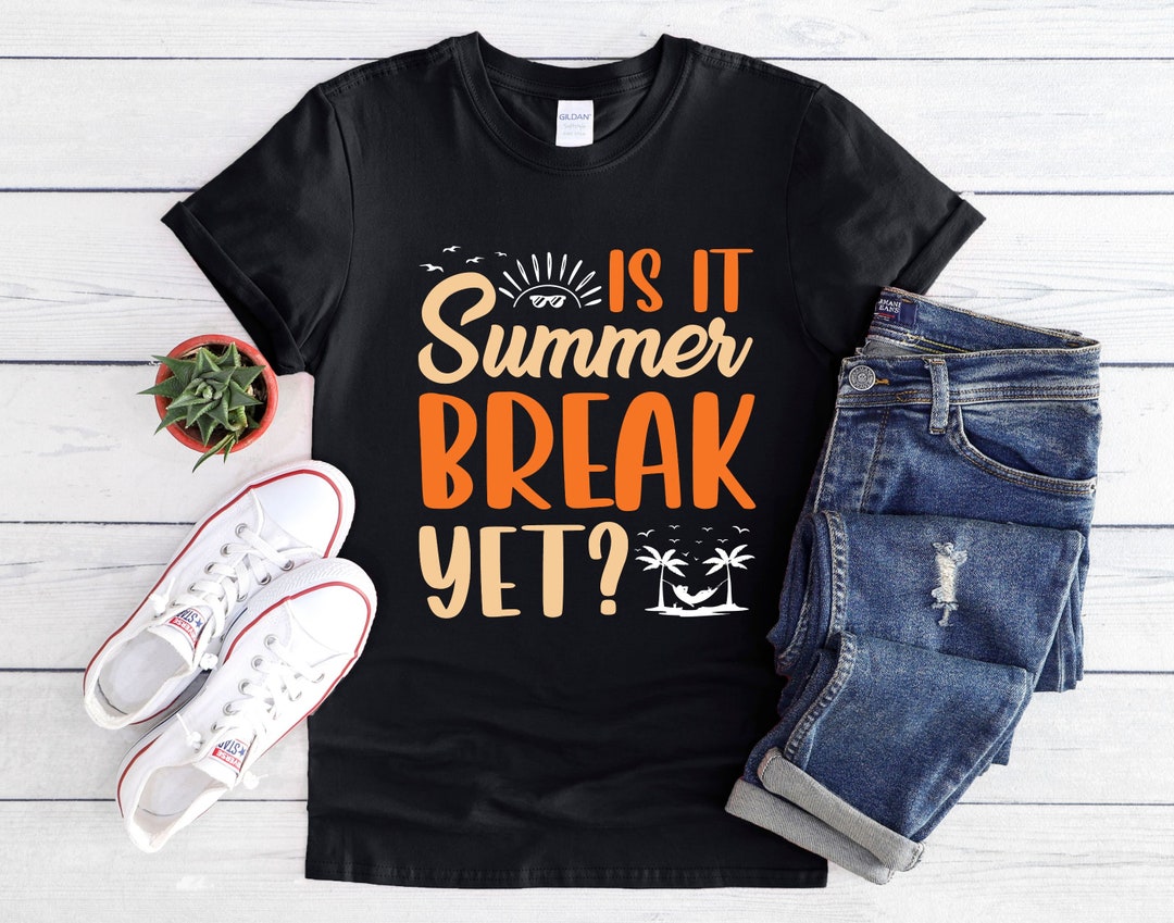 Student Summer Break End of School Year Cute Last Day of School - Etsy