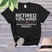 Retired Postal Worker You're No Longer My Priority Retirement T-shirt ...