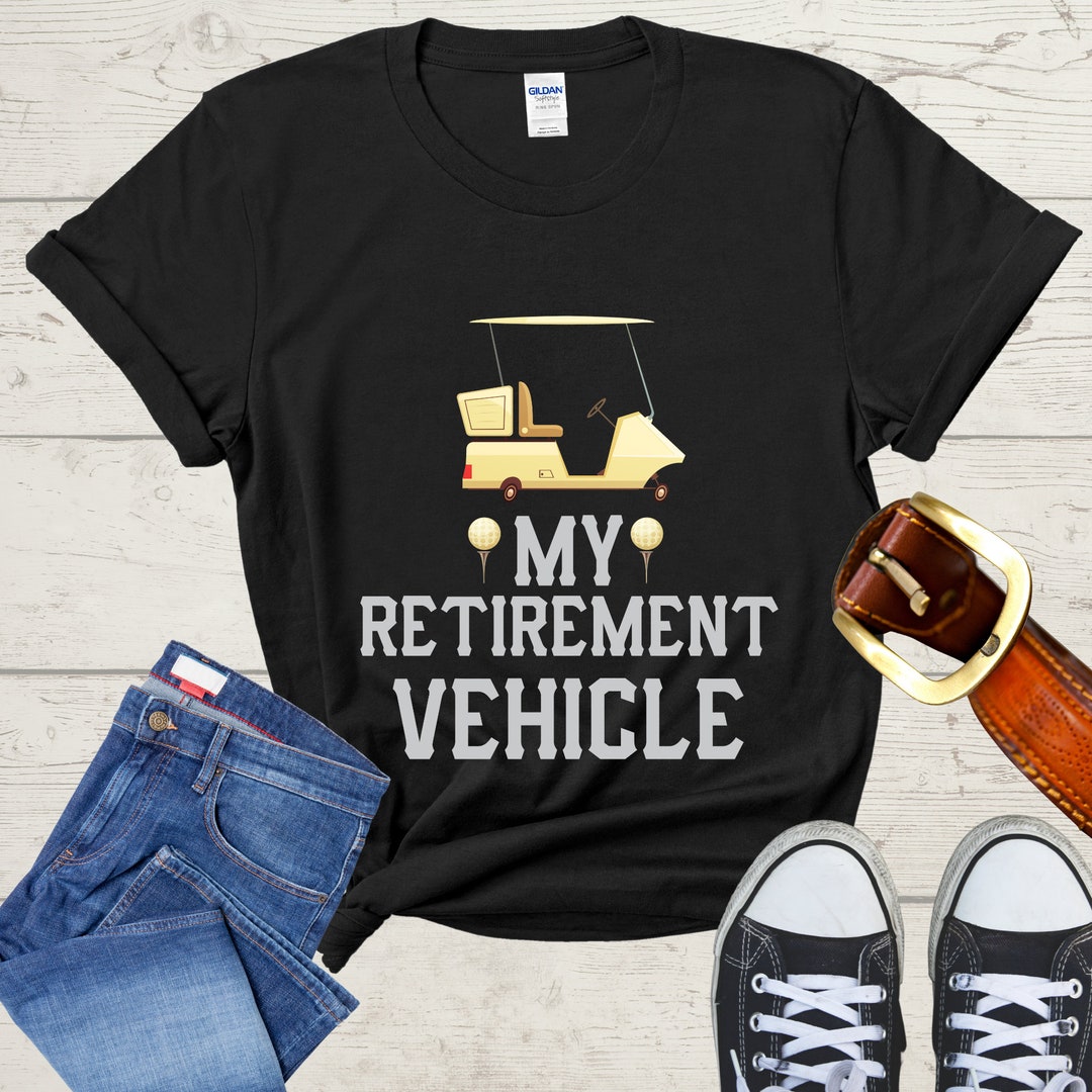 My Retirement Vehicle Yellow Cartoon Retired Retirement Funny T-shirt ...