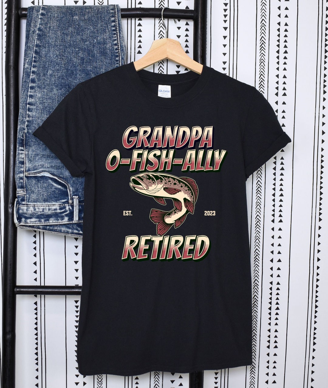 Grandpa O-fish-ally Retired Since 2023 Fishing Retirement 2023 Shirt ...