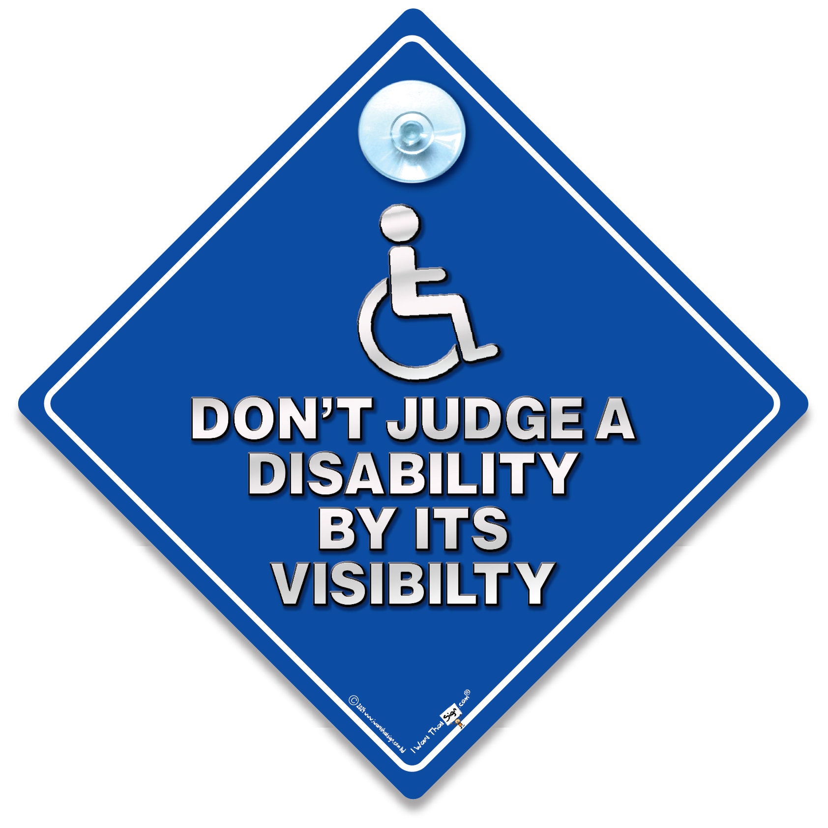 Don't Judge A Disability by Its Visibility Car Sign, Disability ...