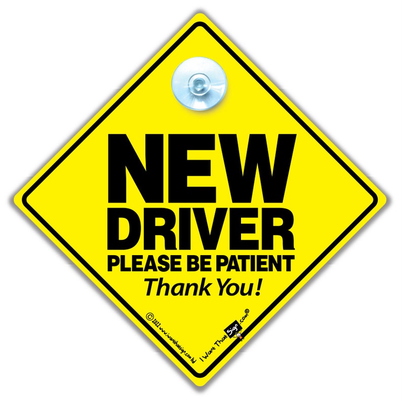 New Driver Car Sign, Novice Driver Advisory Sign, New Driver Please Be ...