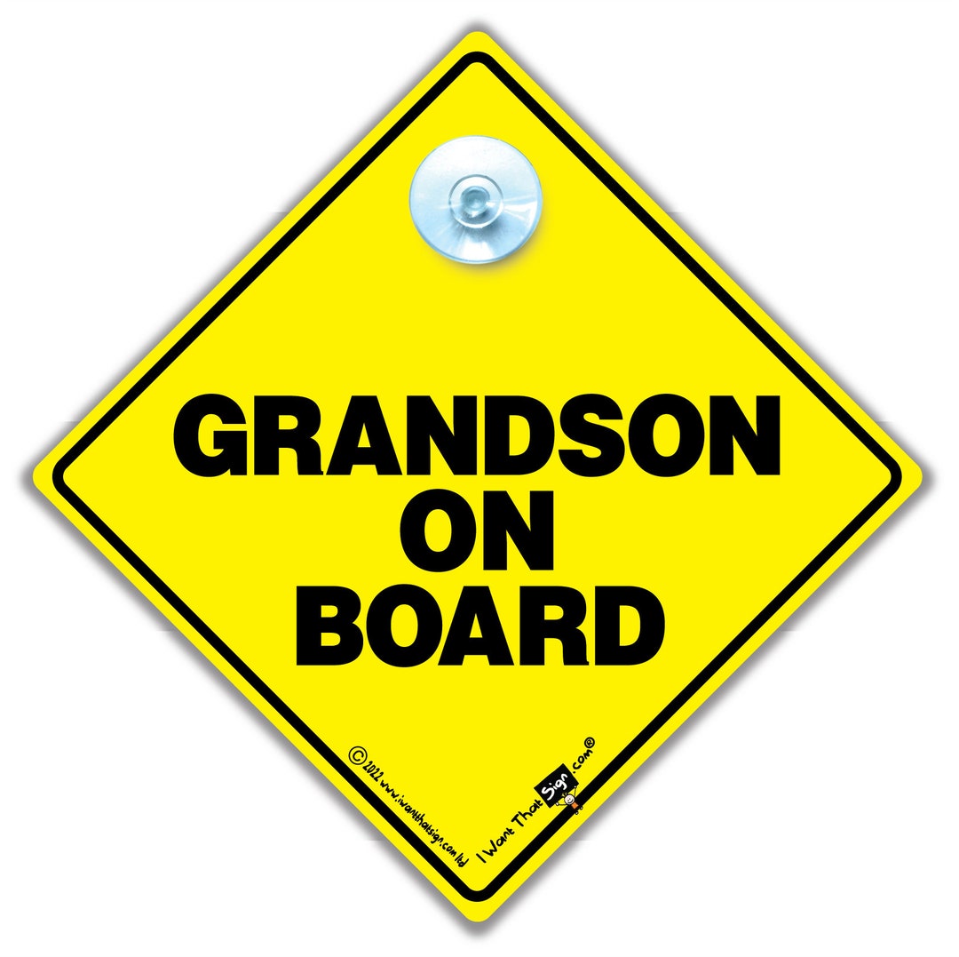 Grandson on Board Car Sign: High Visibility Suction Cup - Etsy