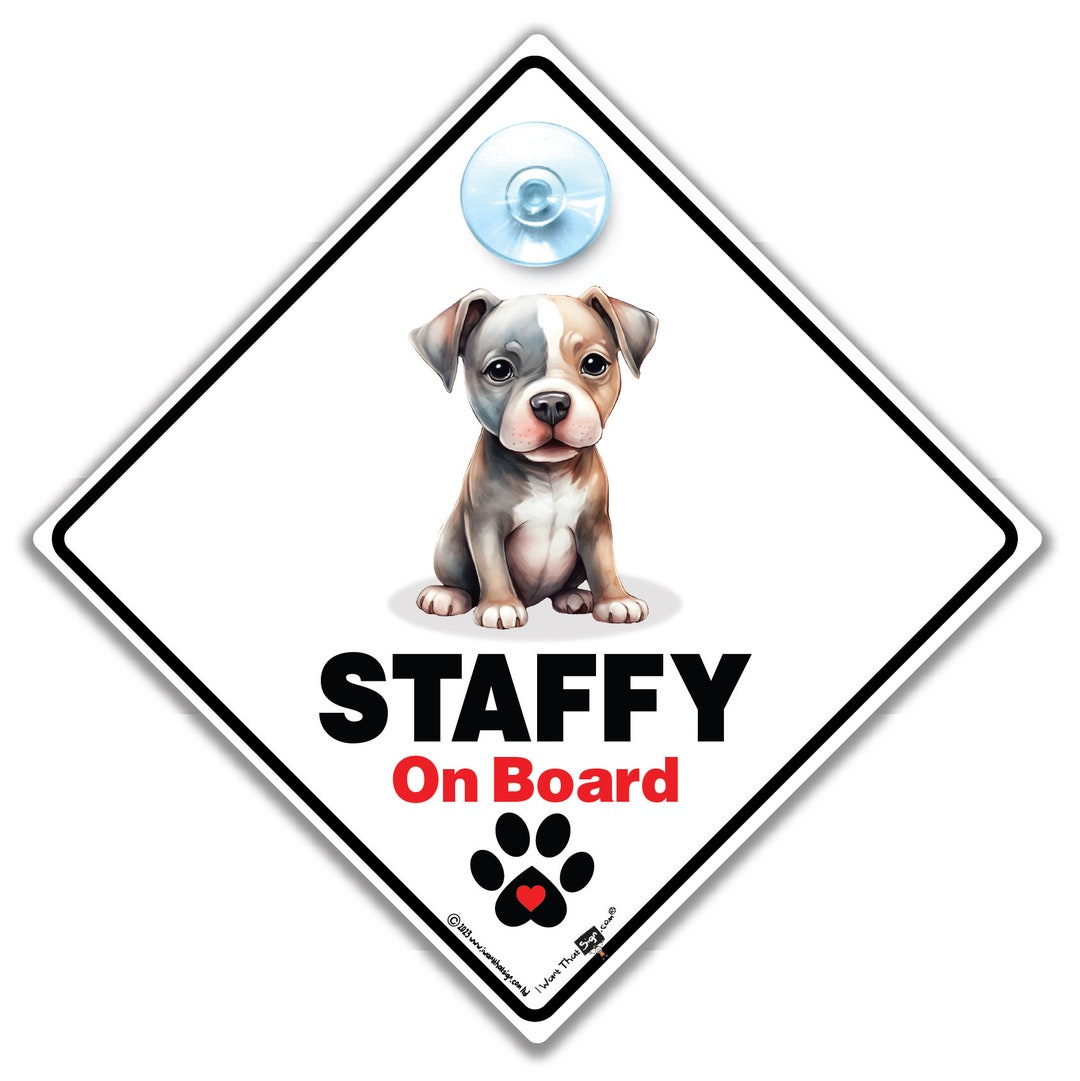 Staffy on Board Car Sign: Staffordshire Bull Terrier Pup - Etsy