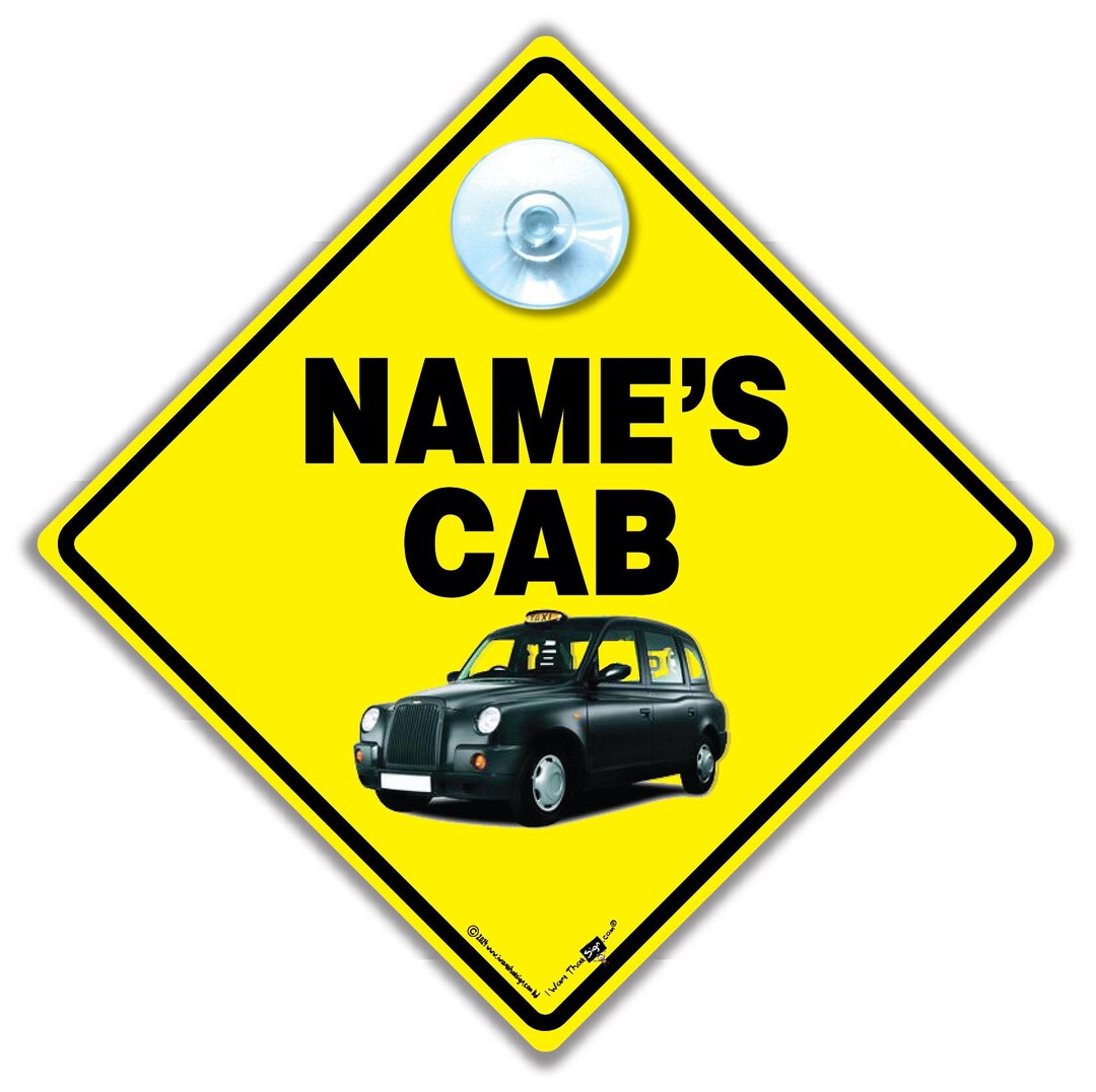 Name's Cab Personalised Taxi Sign, London Black Cab Personalized Taxi ...