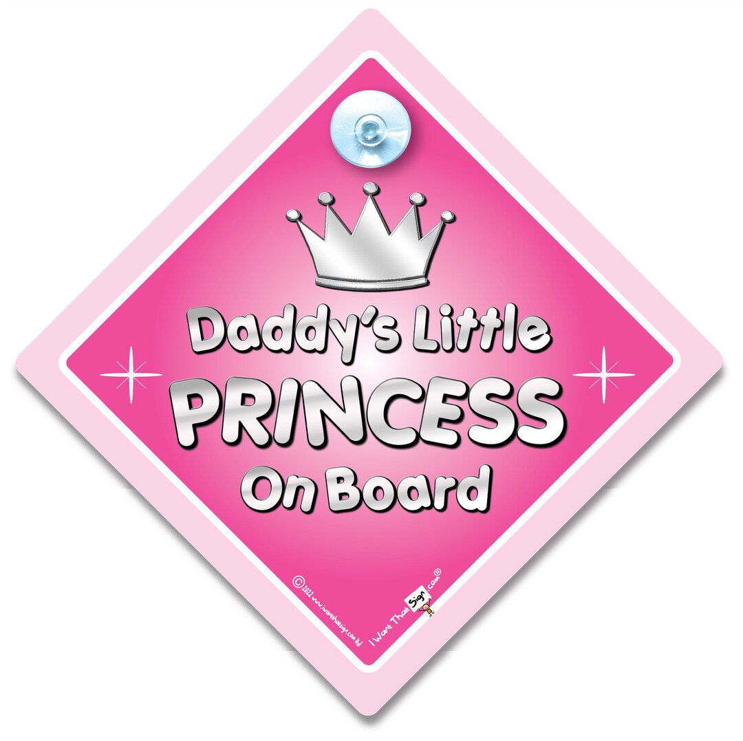 Daddy's Little Princess on Board Sign, Baby on Board Sign, High ...