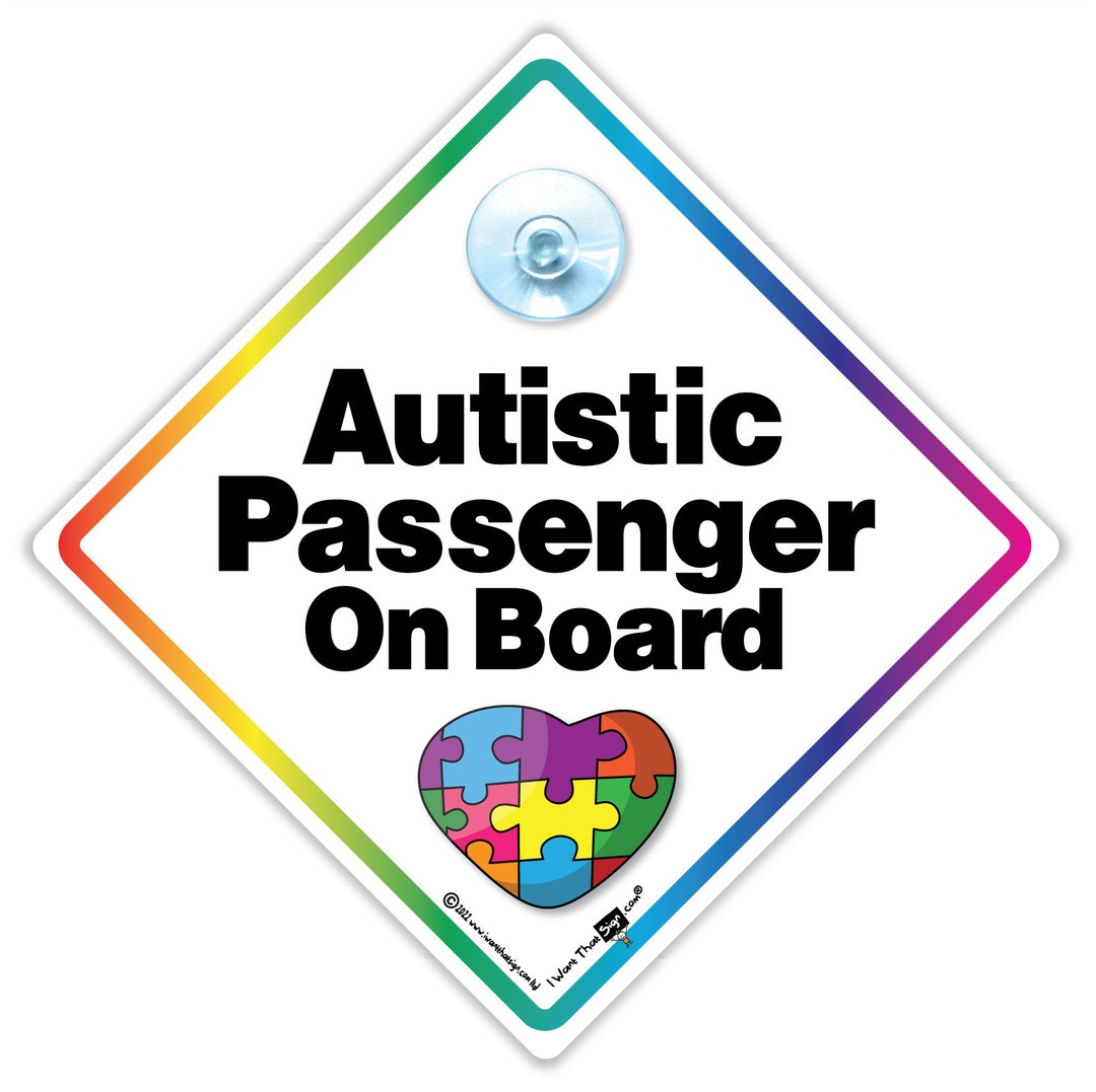 Autistic Passenger on Board Car Sign, Autistic Child on Board Sign ...
