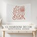 Classroom Motivational Banner | Classroom Decor | Classroom Wall Art ...