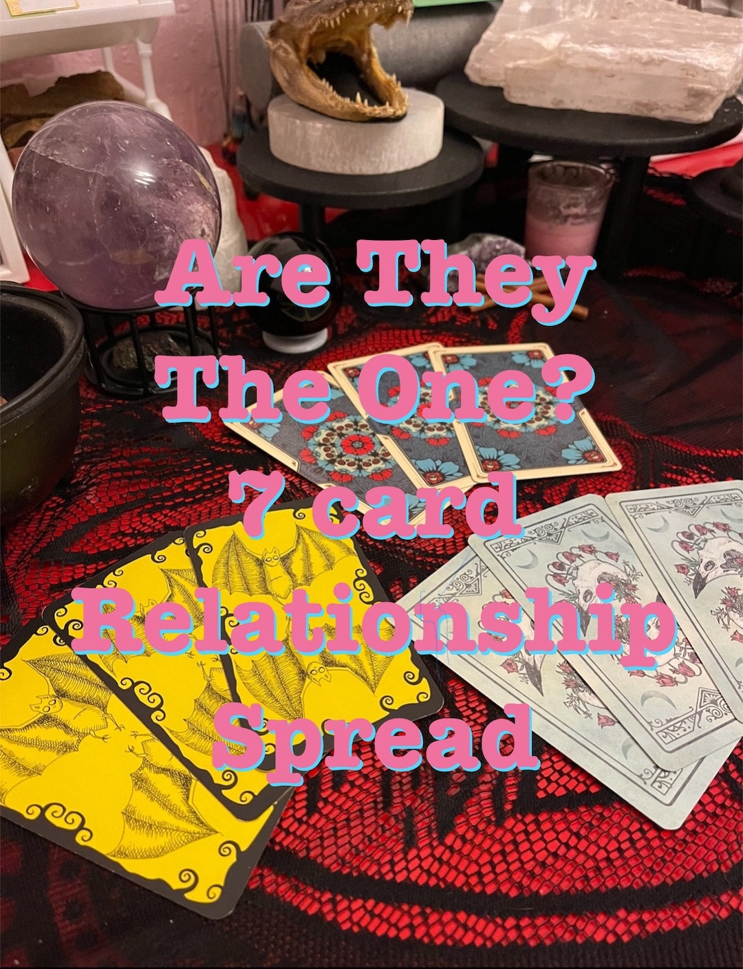 Are They the One Tarot Reading 7 Cards Relationship Advice Overview ...