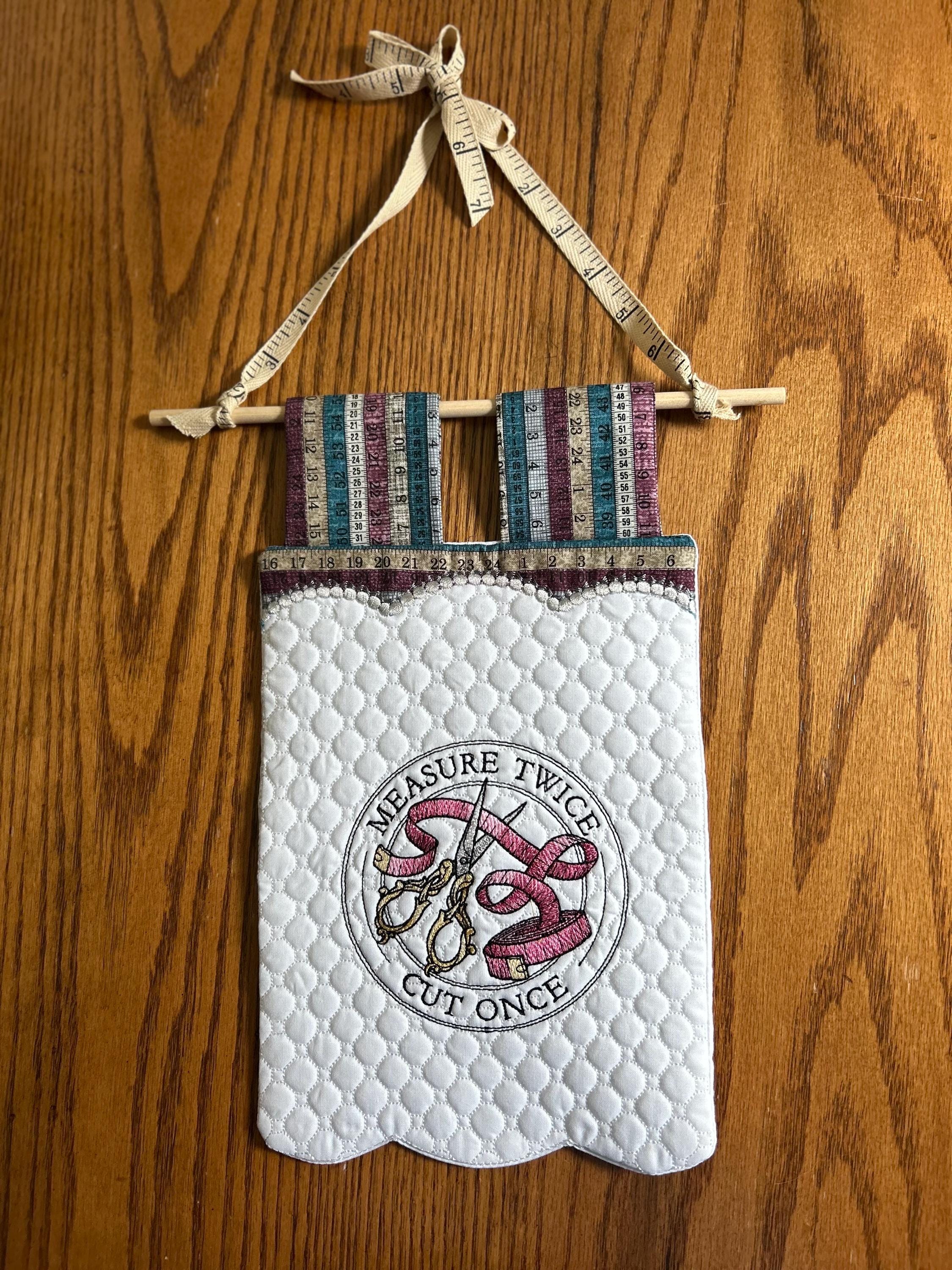 Measure Twice/cut Once Machine Embroidered Wall Hanging - Etsy