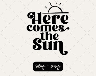 Here Comes the Sun Cricut - Etsy