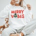 Merry Vibes Svg Sublimation Vibes Svg Trendy Svg - Etsy