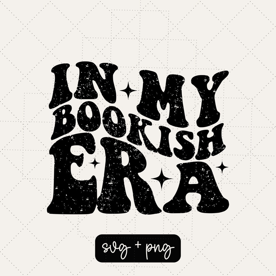 Bookish Svg Reading Svg Bookish Vibes Read Svg Fictional - Etsy