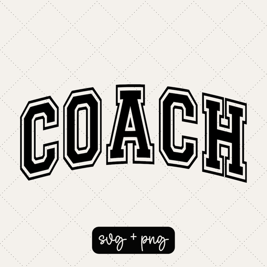 Coach Svg Png Coach DIY Sweatshirt Sports Svg Basketball Coach ...