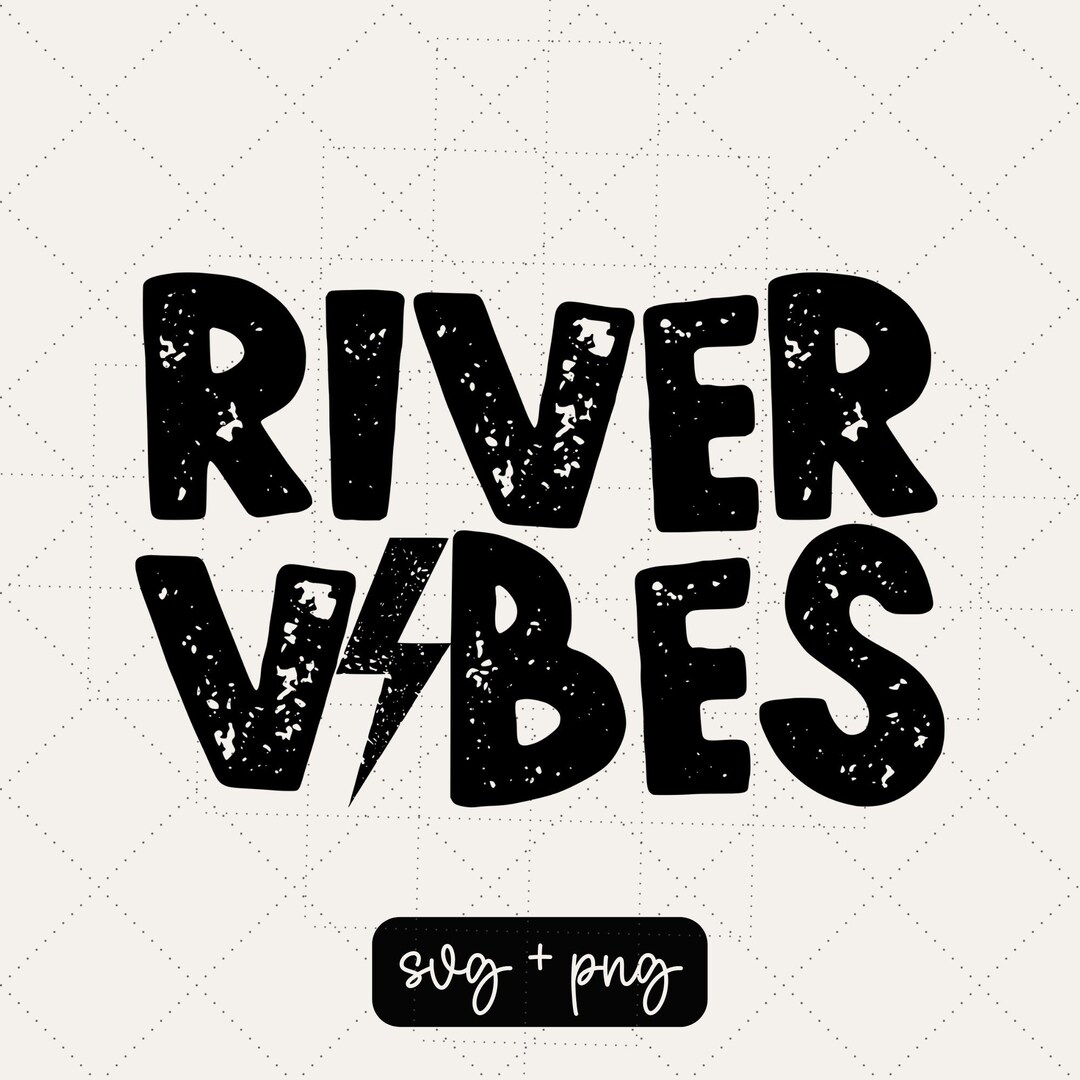 River Vibes Svg, River Babe Svg, Take Me to the River, Summer Svg ...
