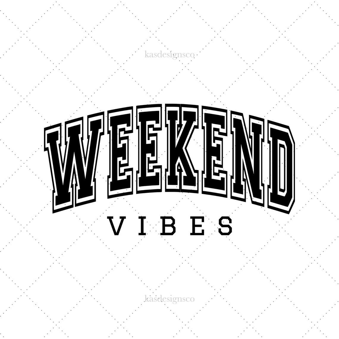 Weekend Vibes Svg Weekend Vibes Png Weekend Cut File - Etsy