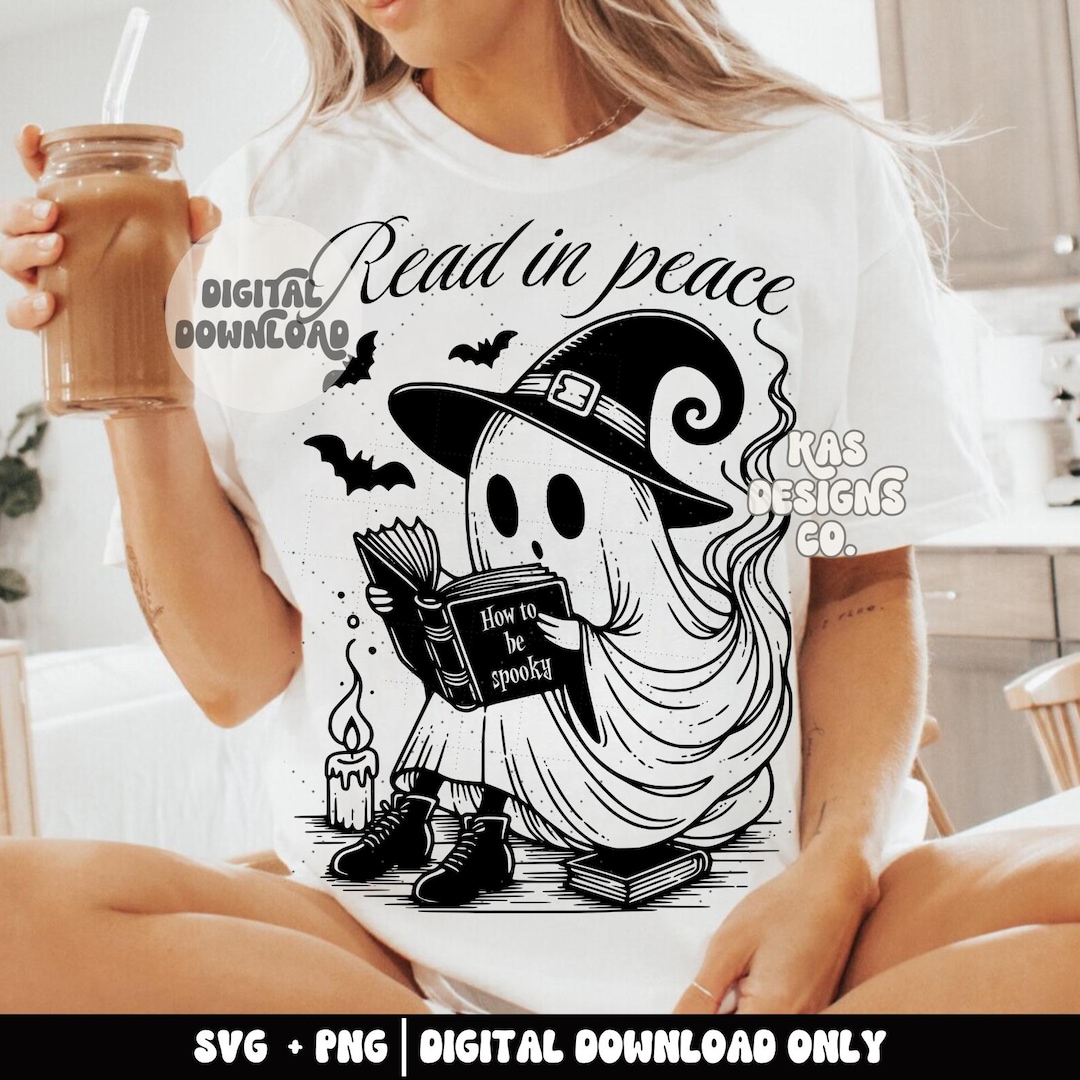 Read in Peace Svg, Spooky Svg, Spooky Season Png, How to Be Spooky Png ...