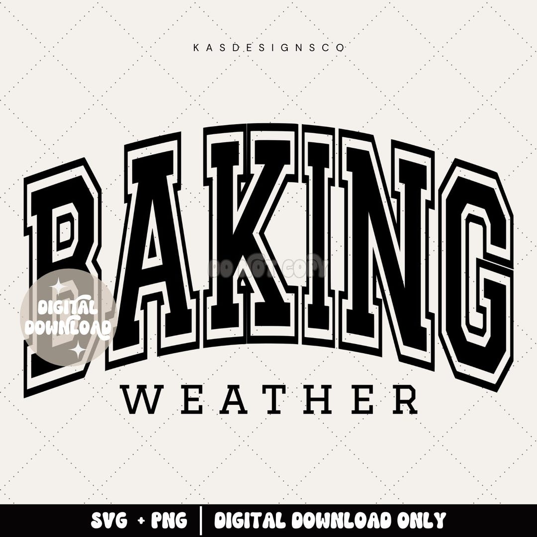 Baking Weather Png, Christmas Svg, Coffee Weather, Holiday, Christmas ...