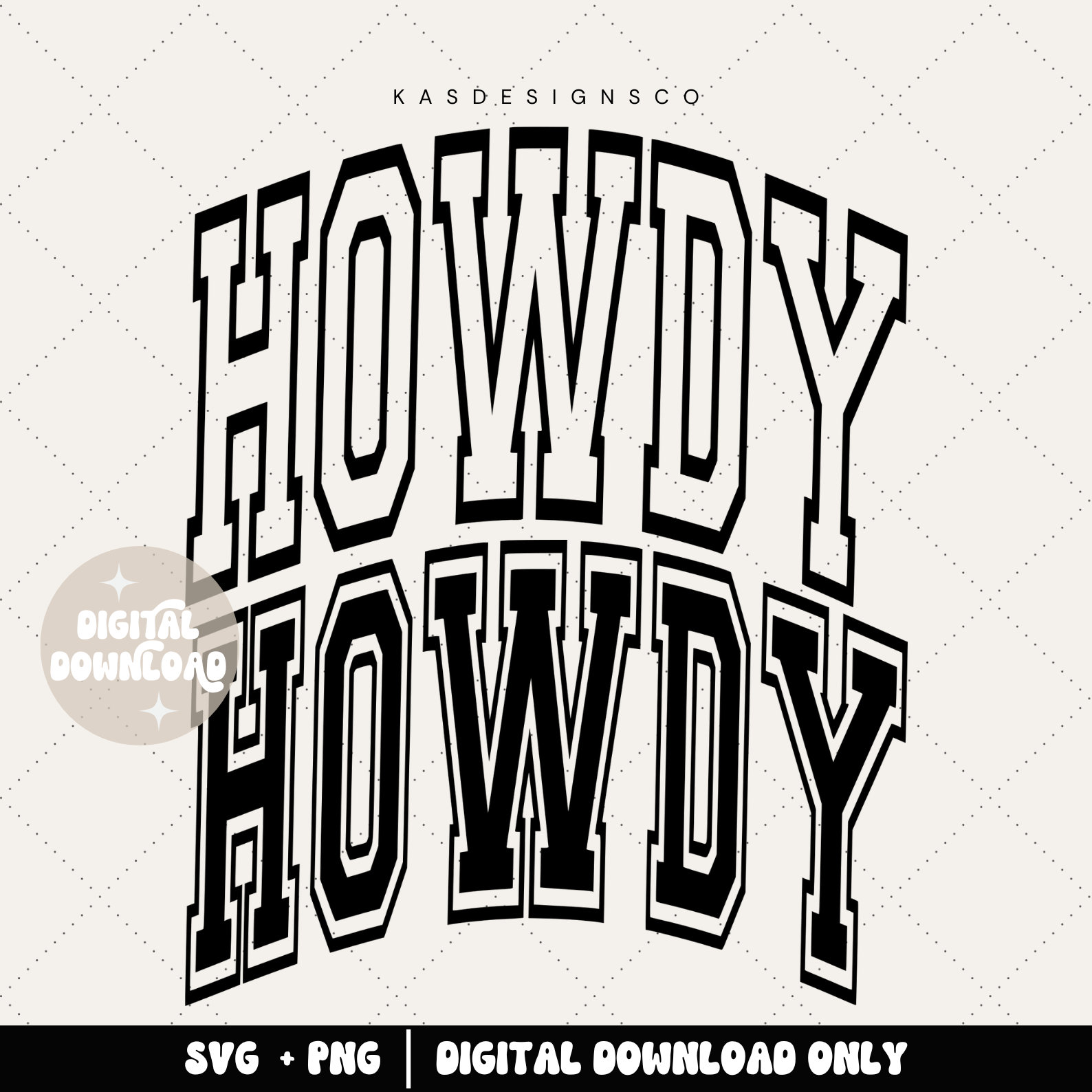 Howdy Svg - Howdy Stacked - Texas Svg - Cowboy Svg - Wild West Svg ...