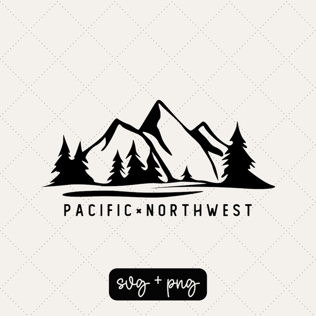 Pacific Northwest Svg SVG PNG Wilderness Svg Camping - Etsy