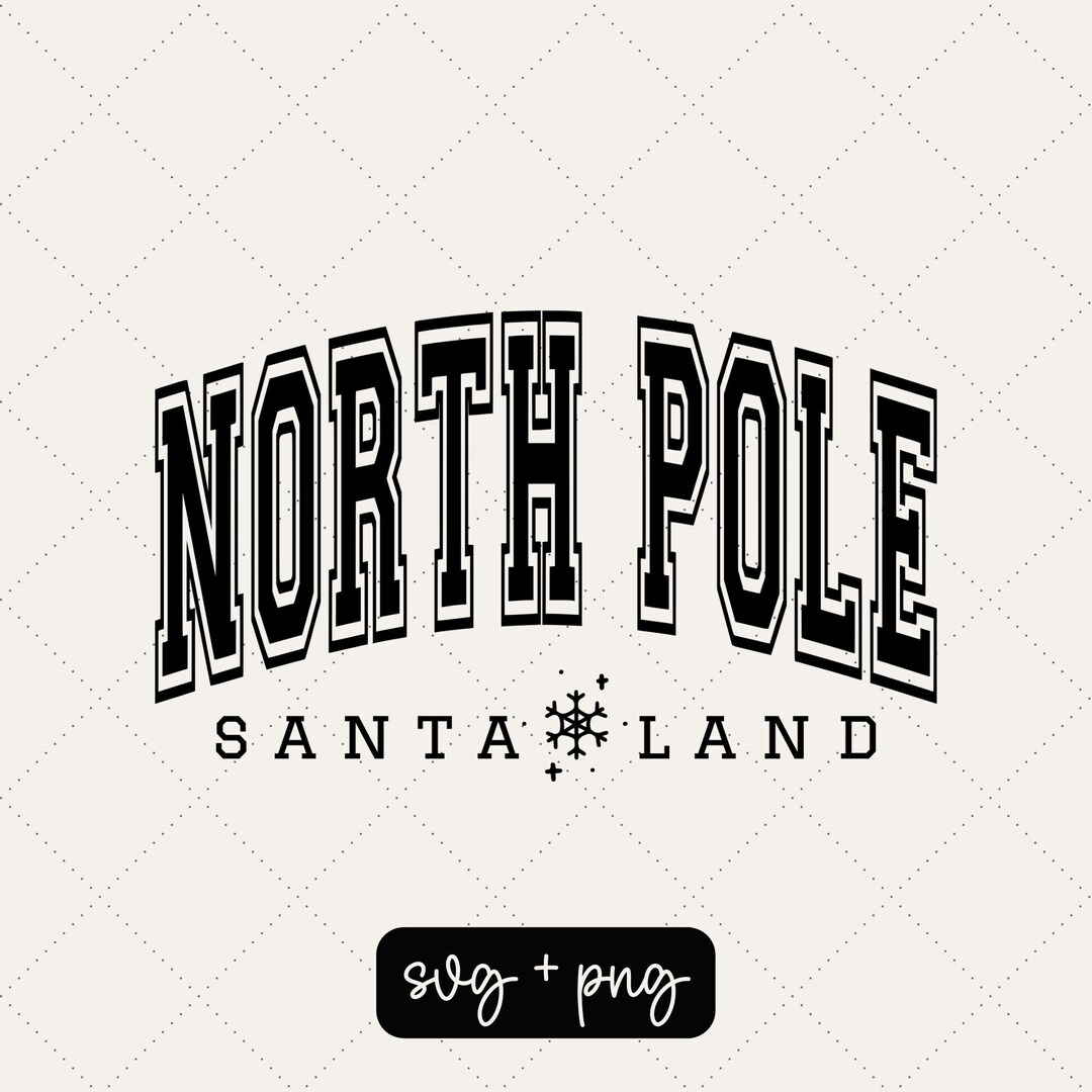 Svg pôle Nord pôle Nord png Santaland svg hiver svg - Etsy France
