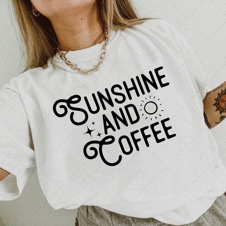 Sunshine and Coffee Svg - Sunshine Svg - Coffee Svg - Svg + Png ...